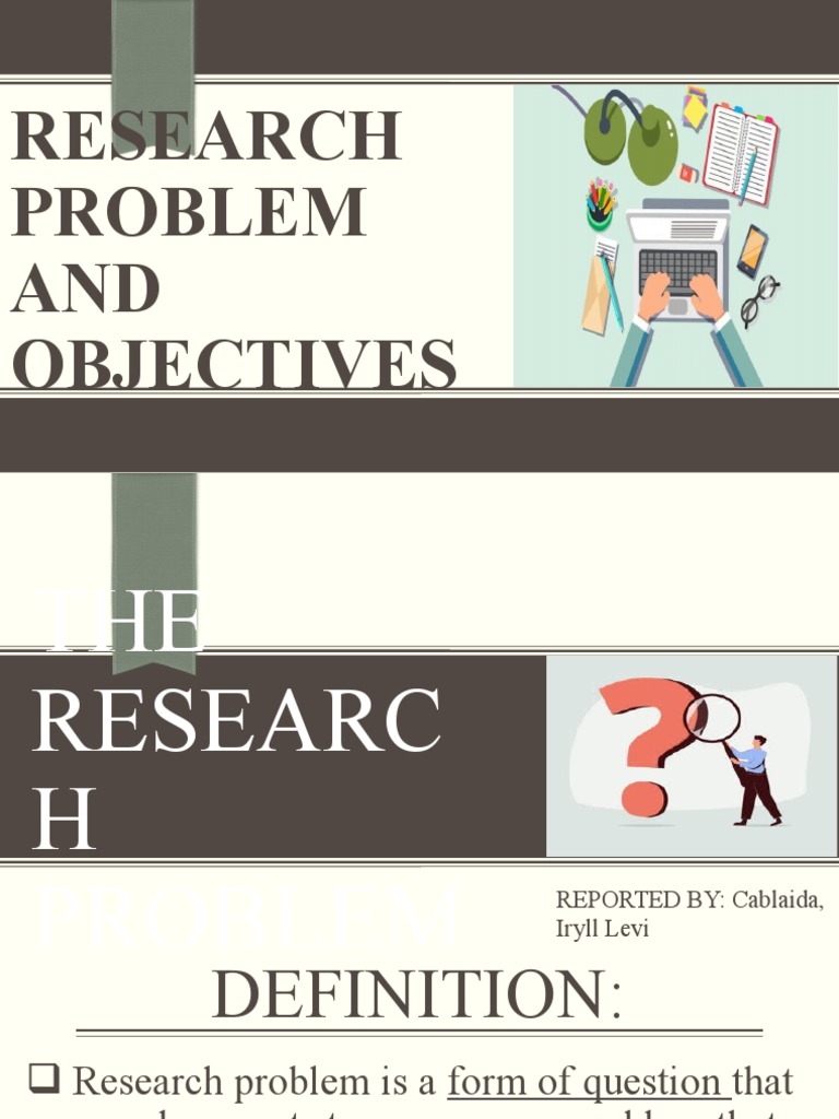 Research Problem and Objectives | PDF | Hypothesis | Science