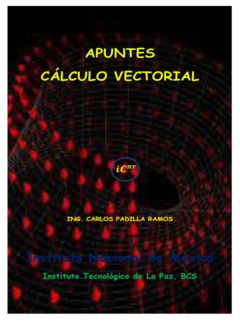 Apuntes Cálculo Vectorial | PDF | Vector Euclidiano | Análisis matemático