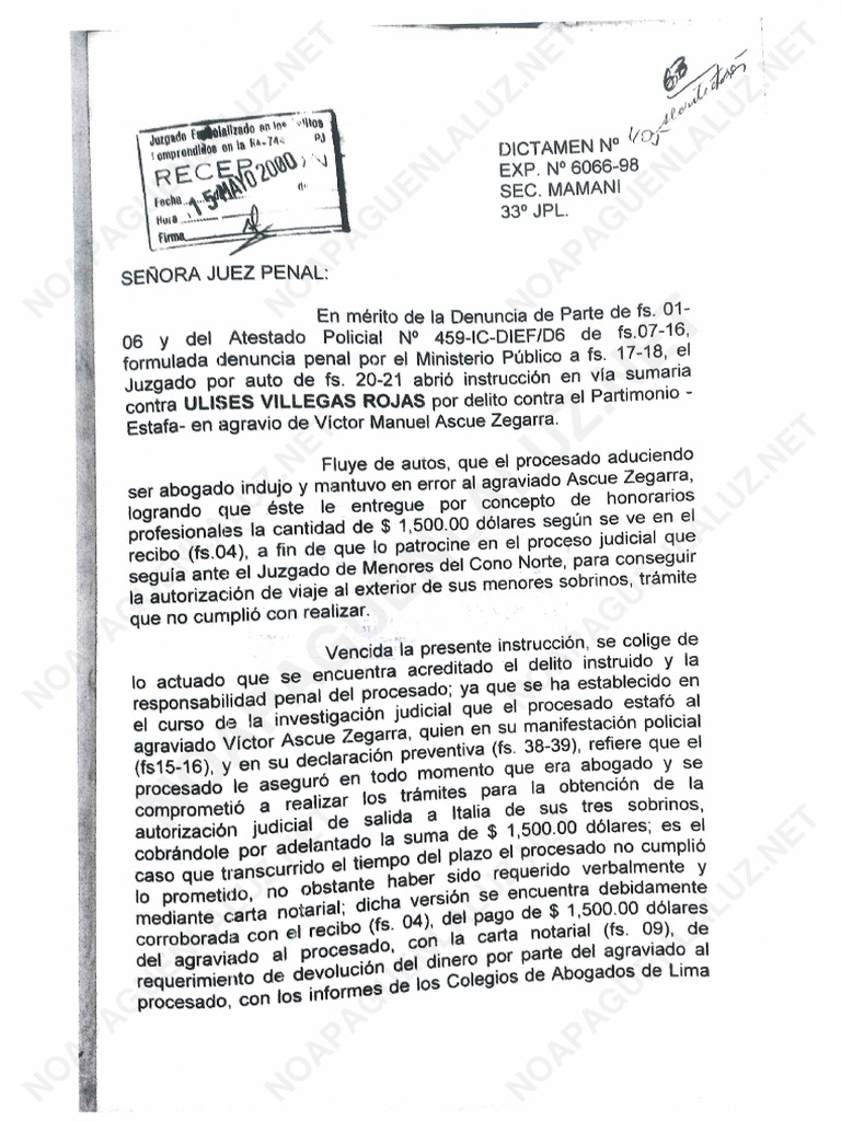 DICTAMEN #405 ACUSACIÓN PENAL CONTRA ULISES B. VILLEGAS ROJAS 15 MAY 2000. Exp. N.° 6066-98. 33 ...