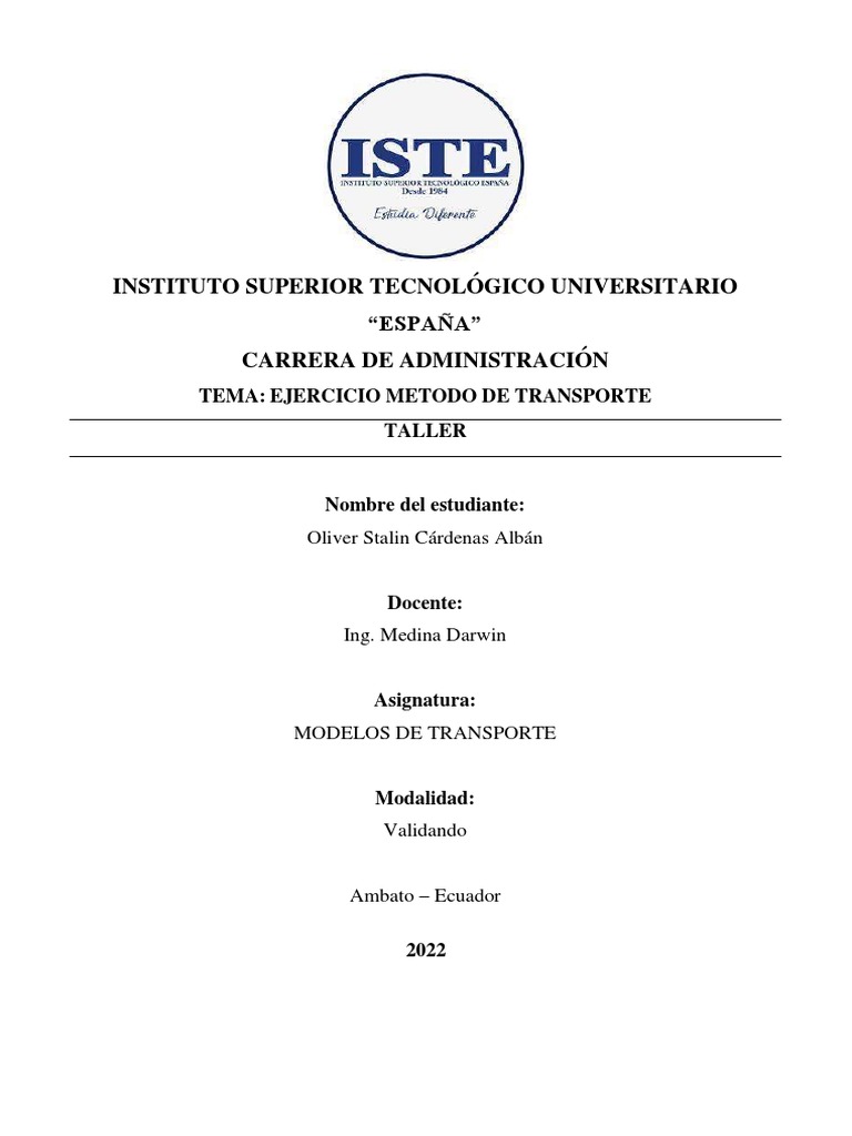 Ejercicio Metodo de Transporte y Primera Tarea Oliver Cardenas | PDF | Programación lineal