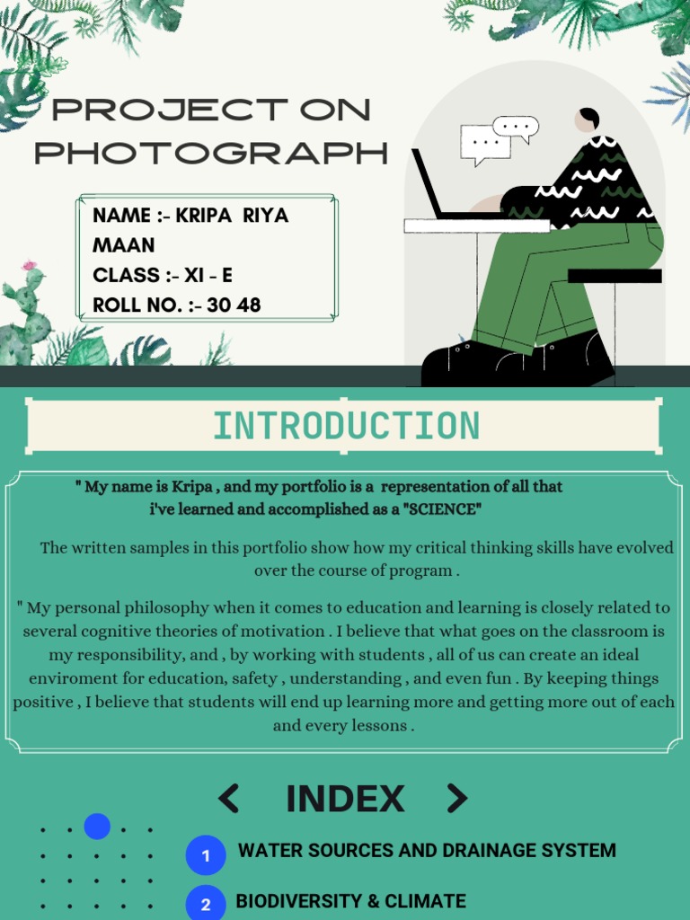 Project On Photograph: Name:-Kripa Riya Maan Class: - Xi - E ROLL NO.: - 30 48 | PDF | Teachers ...