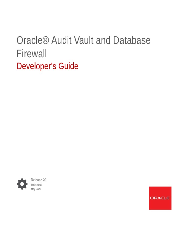 Oracle Audit Vault And Database Firewall Developers Guide Pdf