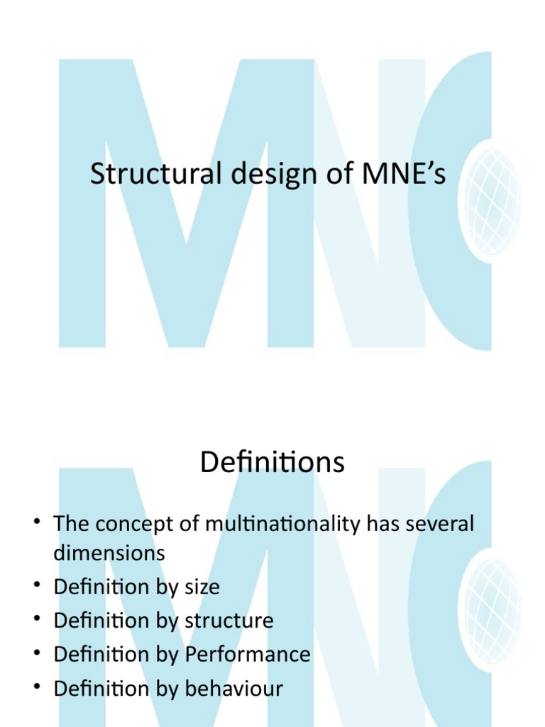 MNE Structural Design Overview | PDF | Multinational Corporation ...