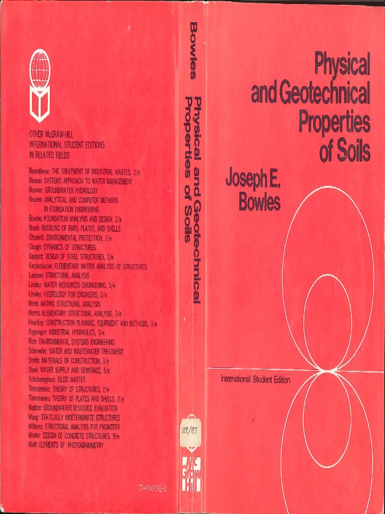 Physical and Geotechnical Properties of Soils by by Joseph E. Bowles | PDF