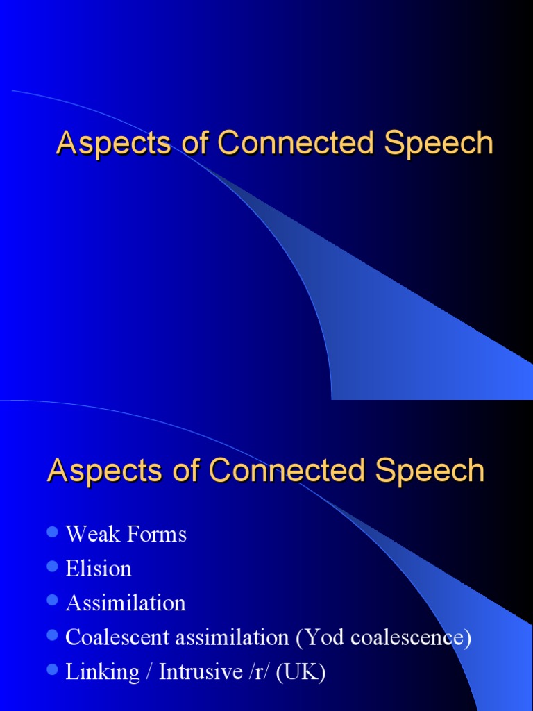 Aspects of Connected Speech | Download Free PDF | Languages | Foreign ...