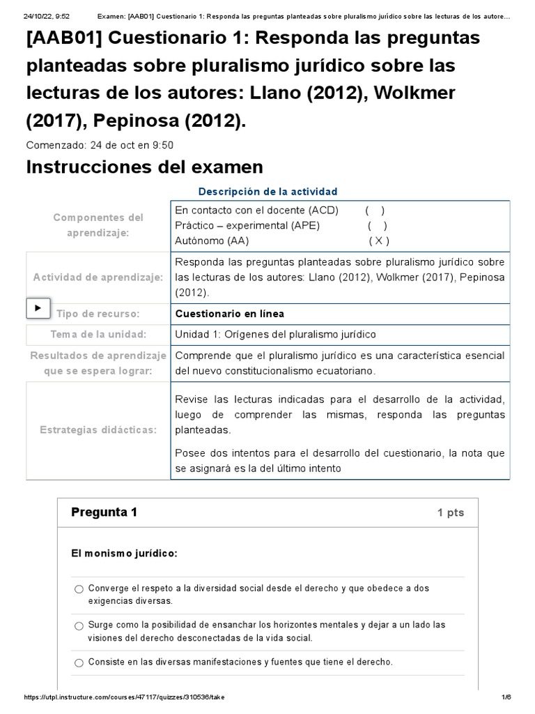 Examen - (AAB01) Cuestionario 1 - Responda Las Preguntas Planteadas Sobre Pluralismo Jurídico ...