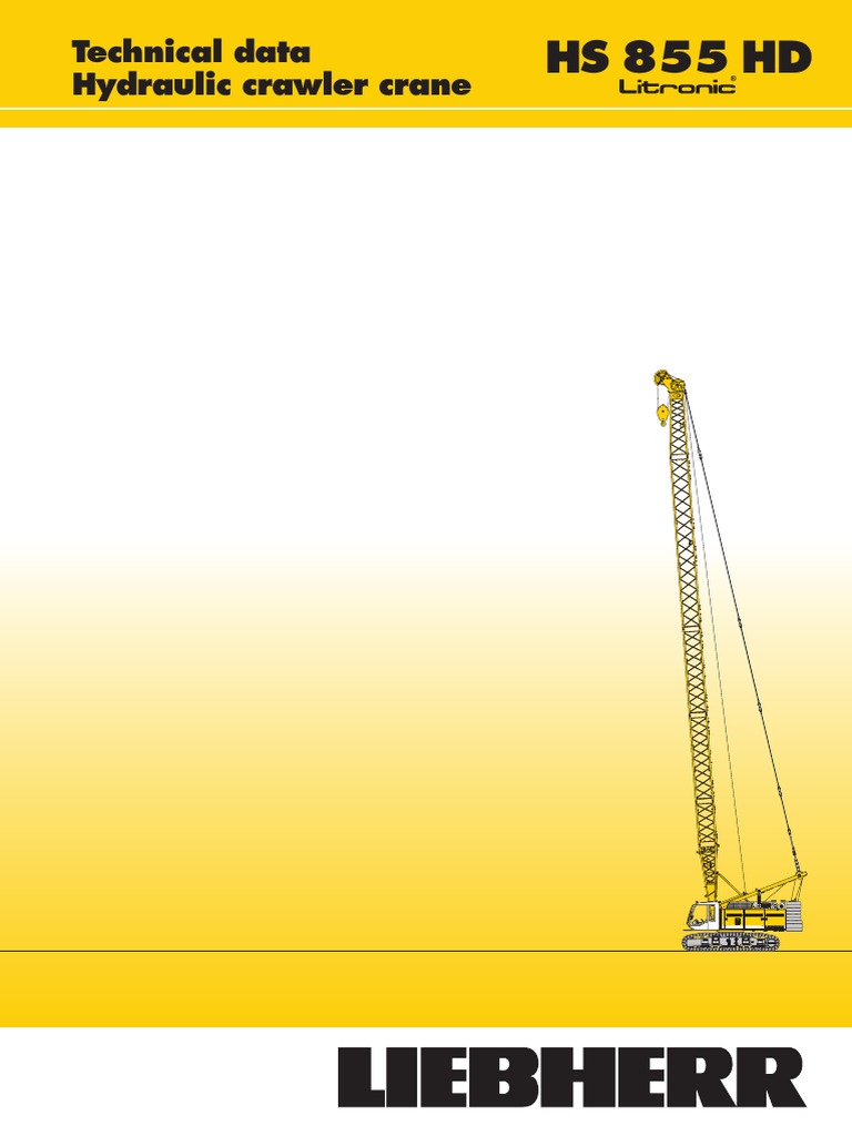 HS 855 HD: Technical Data Hydraulic Crawler Crane | PDF | Crane ...