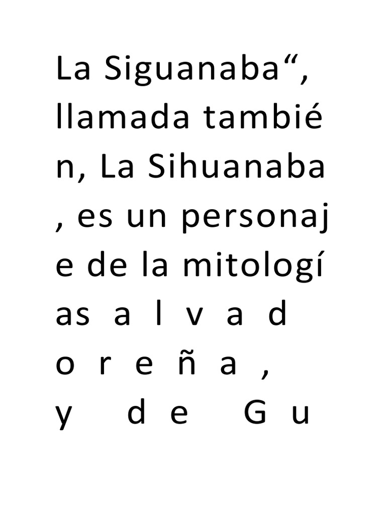 La Siguanaba", Llamada Tambié N, La Sihuanaba, Es Un Personaj e de La ...