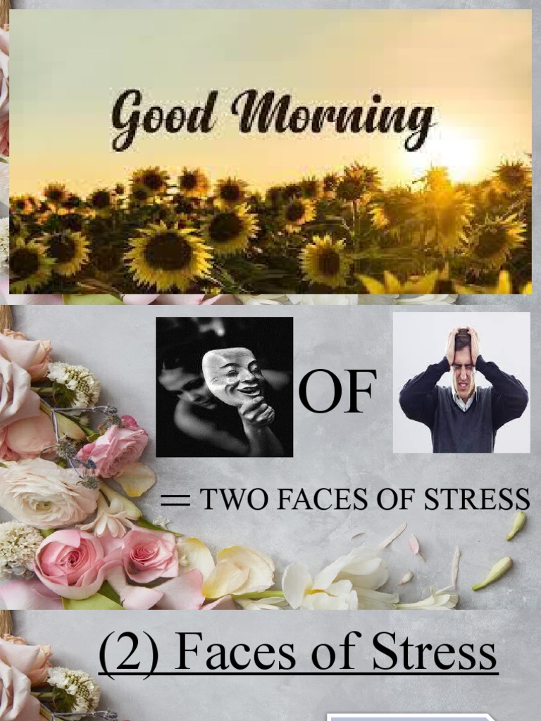 2 Faces of Stress 1 | PDF | Stress (Biology) | Adolescence
