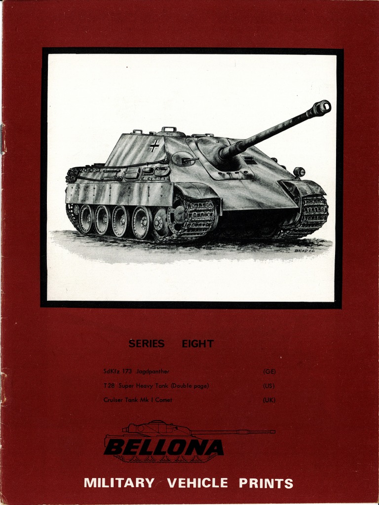 Bellona Series 8 - SDKFZ 173 Jagdpanther, T28 Super Heavy Tank, and ...