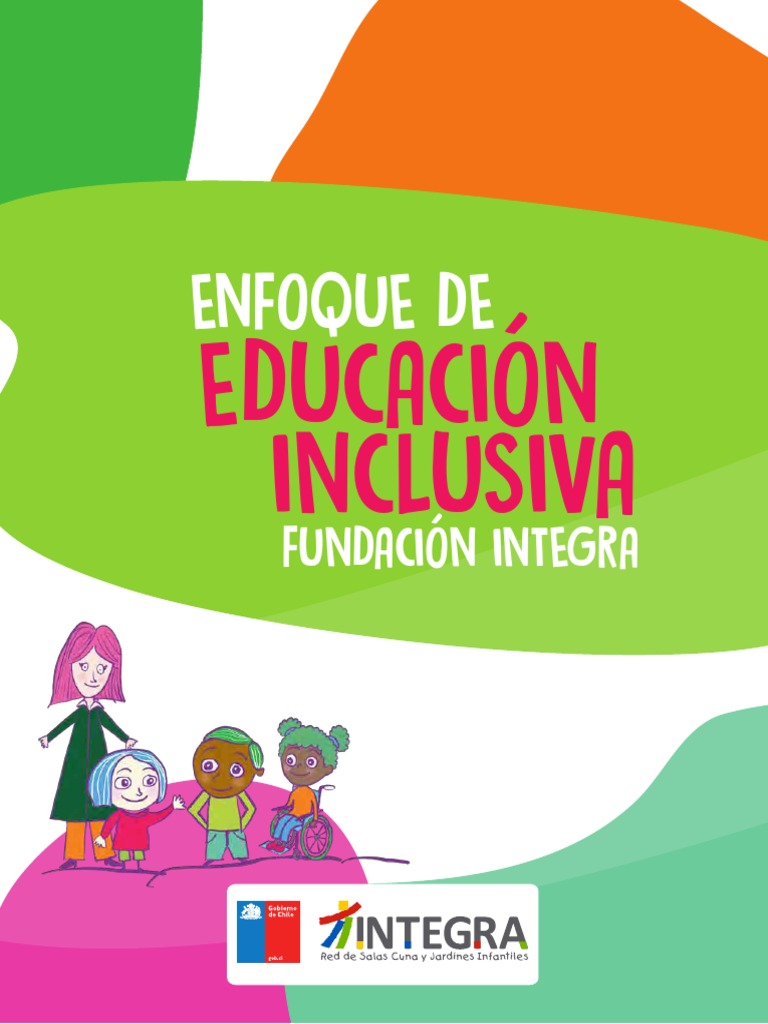 Enfoque de Educación Inclusiva Integra | PDF | Inclusión (Educación ...