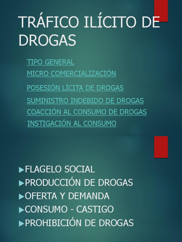 Delito de Tráfico Ilícito de Drogas | PDF | Mdma | Comercio ilegal de drogas
