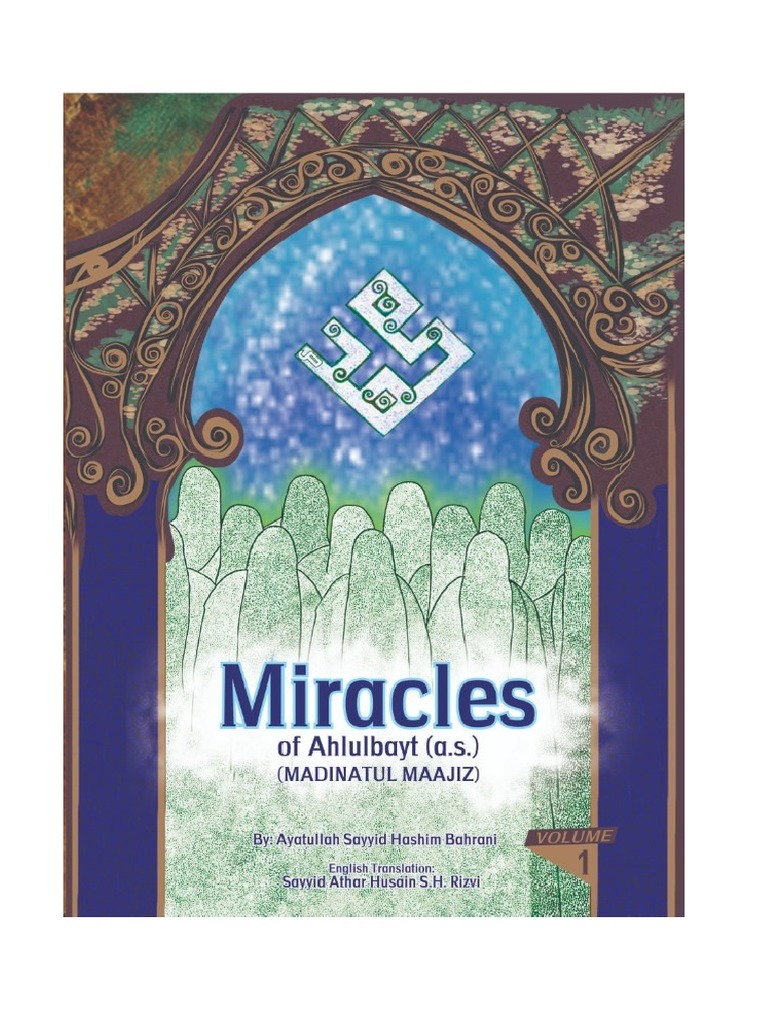 Miracles of Ahlulbayt Asws Vol 1 | PDF | Ahl Al Bayt | Ali