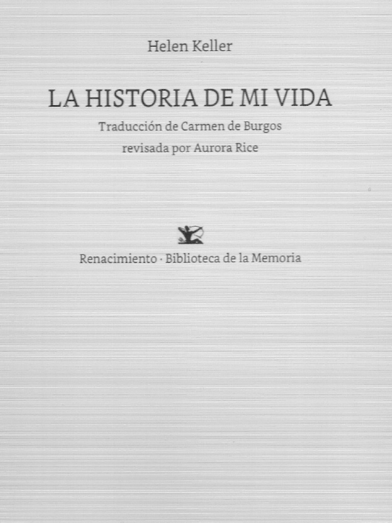 Lectura Hellen Keller. Historia de Mi Vida | PDF