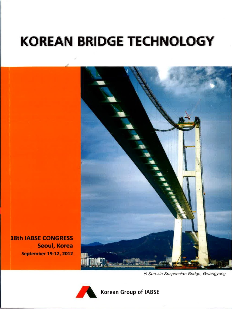 Korean Bridge Technology (18th IABSE Congress) | PDF