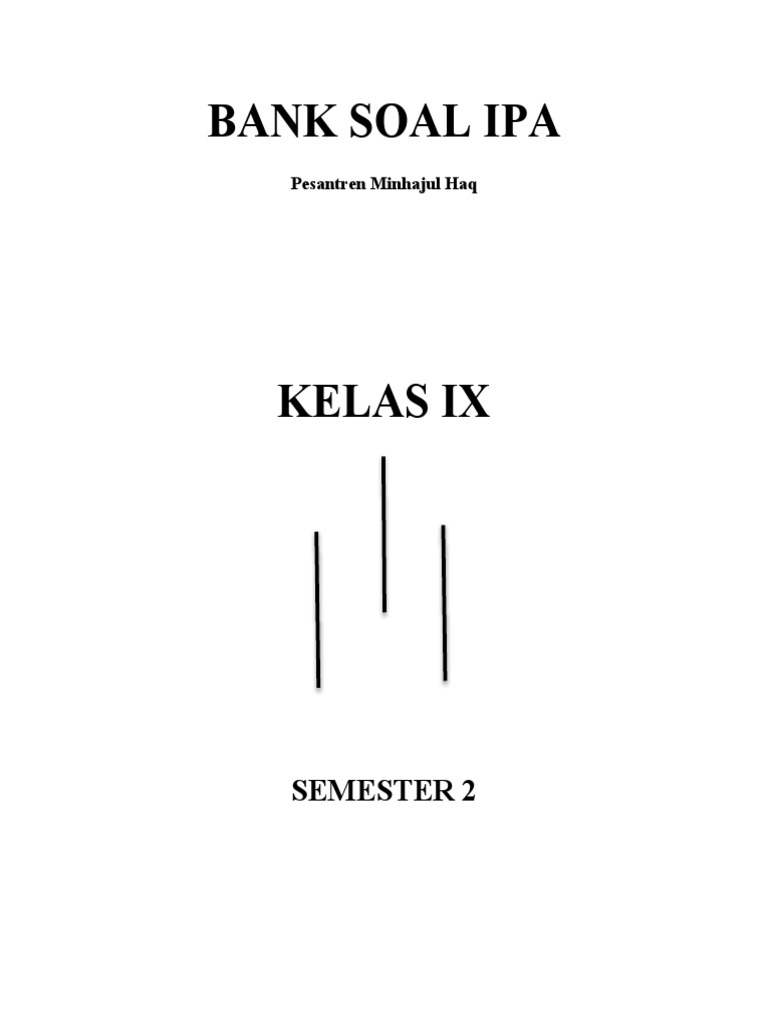 Bank Soal IPA 9 Semester 2 | PDF