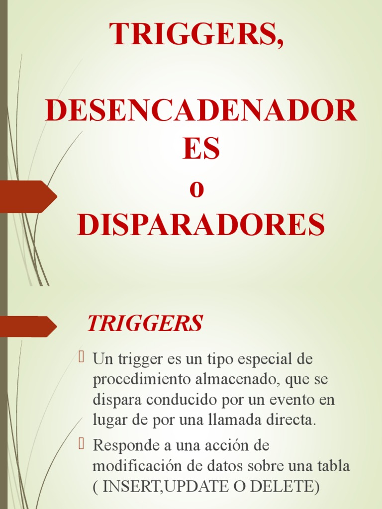 Capitulo 3-4-Disparadores BD2 - JJJJ - 2022 | PDF | Ingeniería de software | Programación de ...