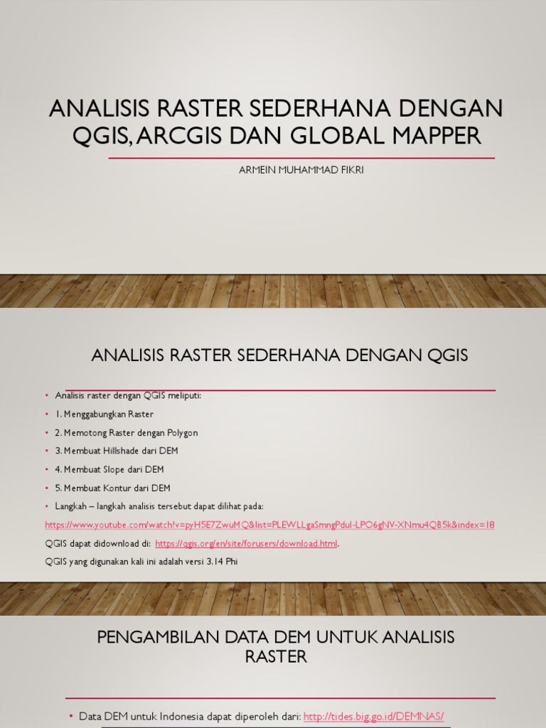 Analisis Raster Sederhana Dengan Arcgis, Qgis, Dan Global Mapper | PDF