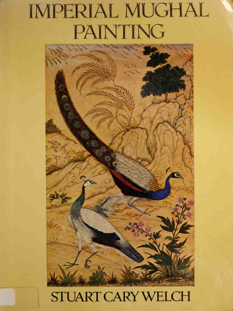 Imperial Mughal Painting (Stuart Cary Welch) | PDF