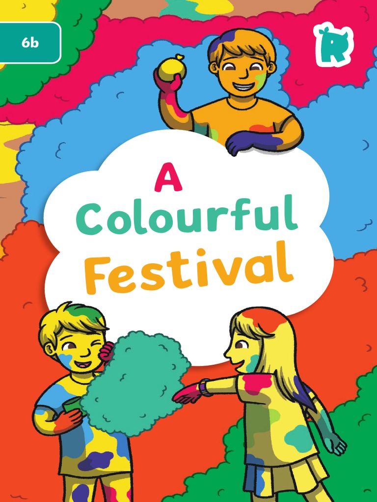 Level 6b - A Colourful Festival | PDF | Phonics | Books