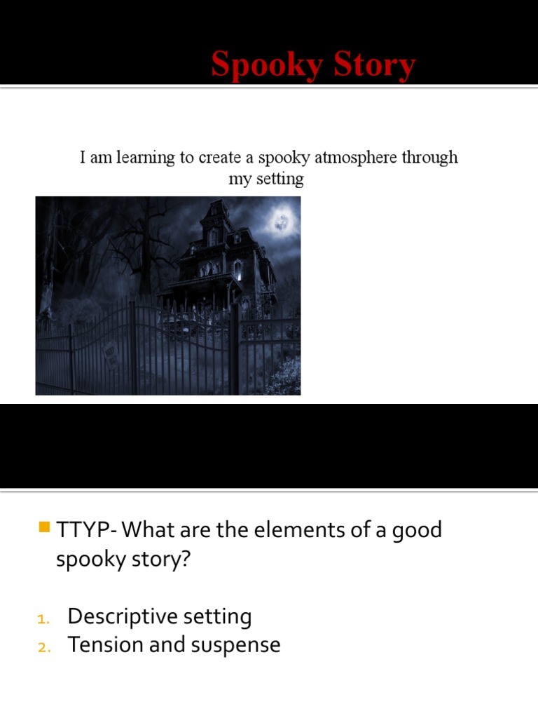 Crafting Spooky Settings | PDF | Language Arts & Discipline | General ...