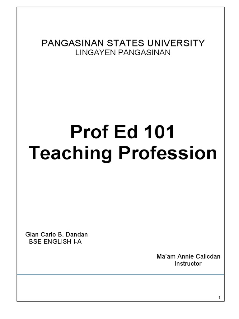 Module 1 Prof Ed 101 Gian Carlo Dandan | PDF | Teaching Method | Teachers