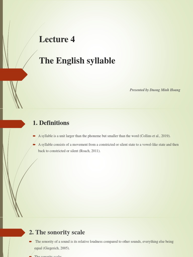 Lecture 4 - The English Syllable | PDF | Syllable | Consonant