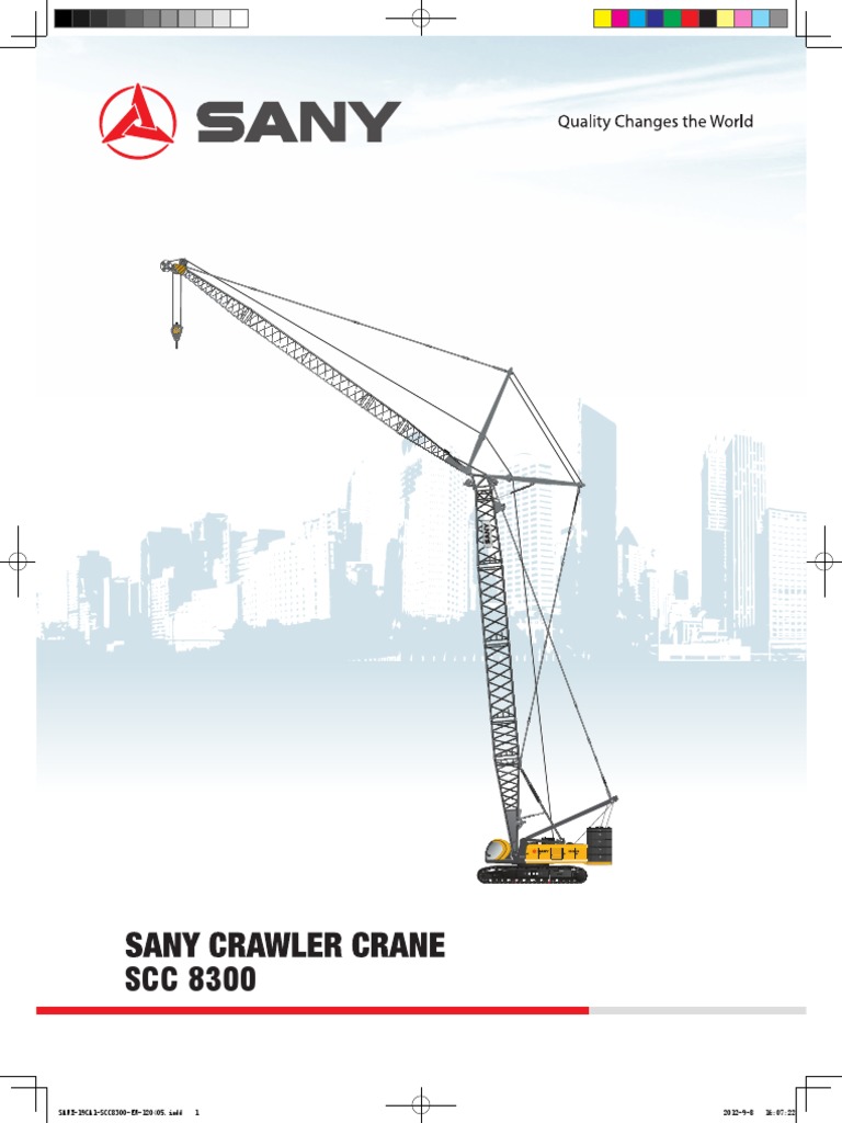 Sany - SCC8300 Crawler Crane | PDF | Crane (Machine) | Length