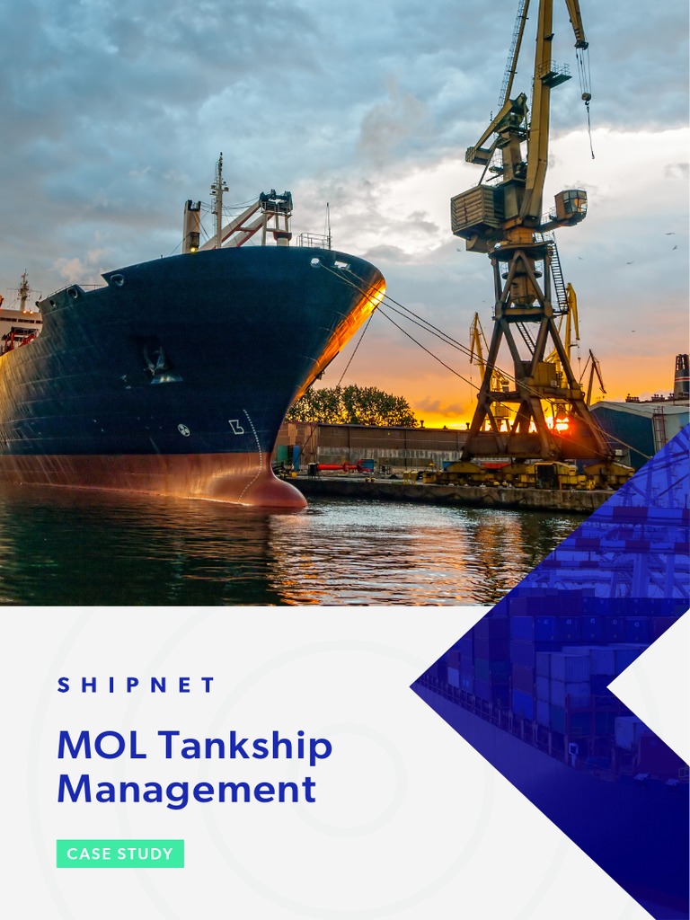 62ac4226e4295f842bcc8d3c - MOL Tankship Management & Shipnet Case Study ...