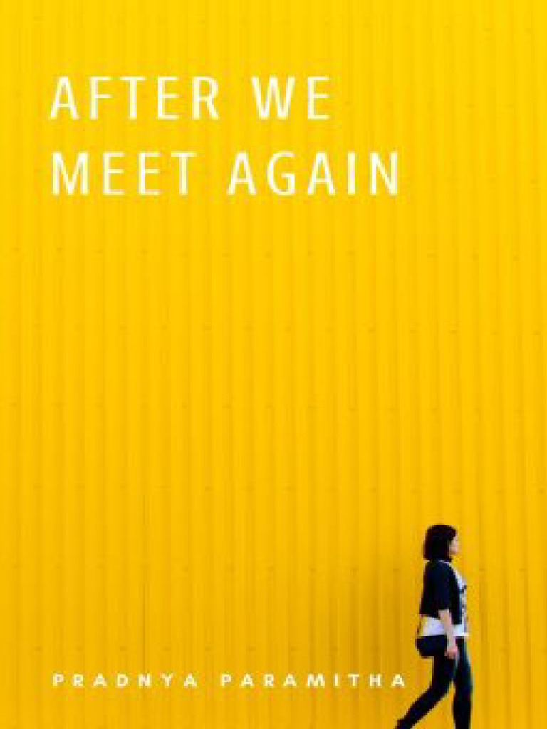Pradnya Paramitha - After We Meet Again | PDF