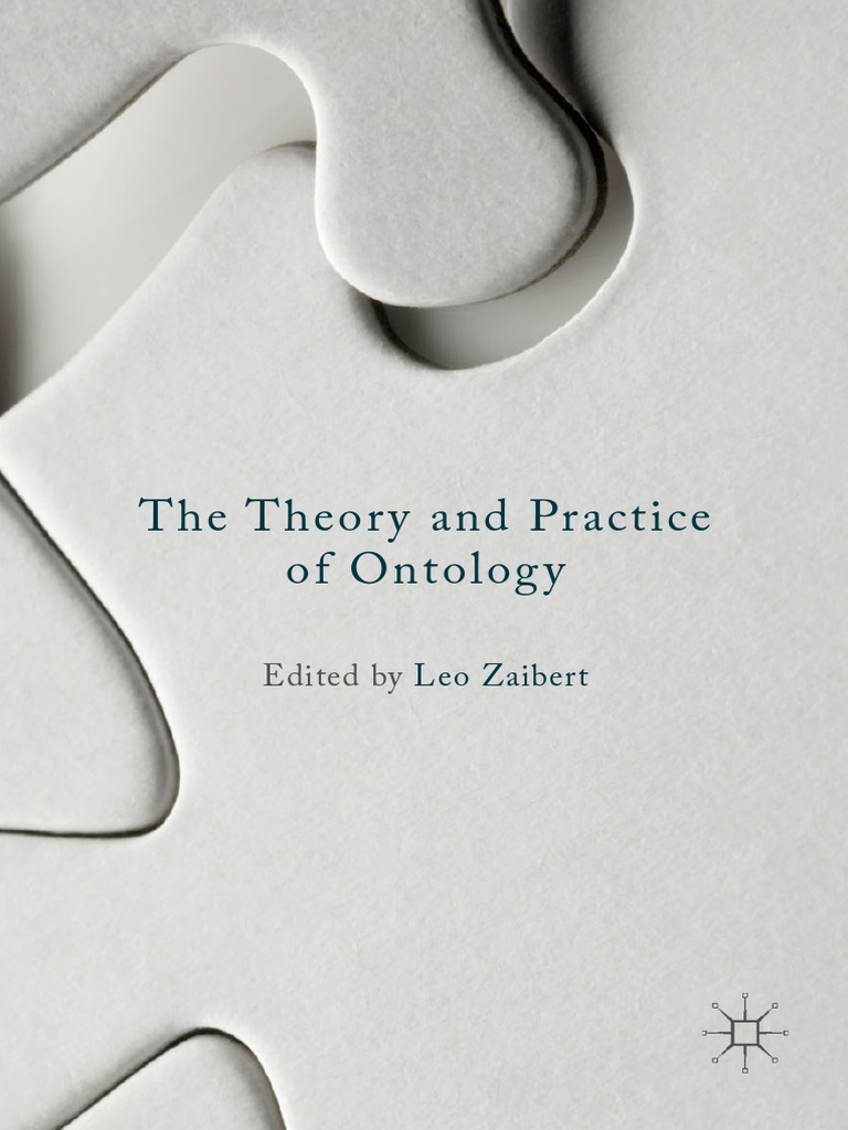 2016 Book TheTheoryAndPracticeOfOntology | PDF | Ontology | Metaphysics