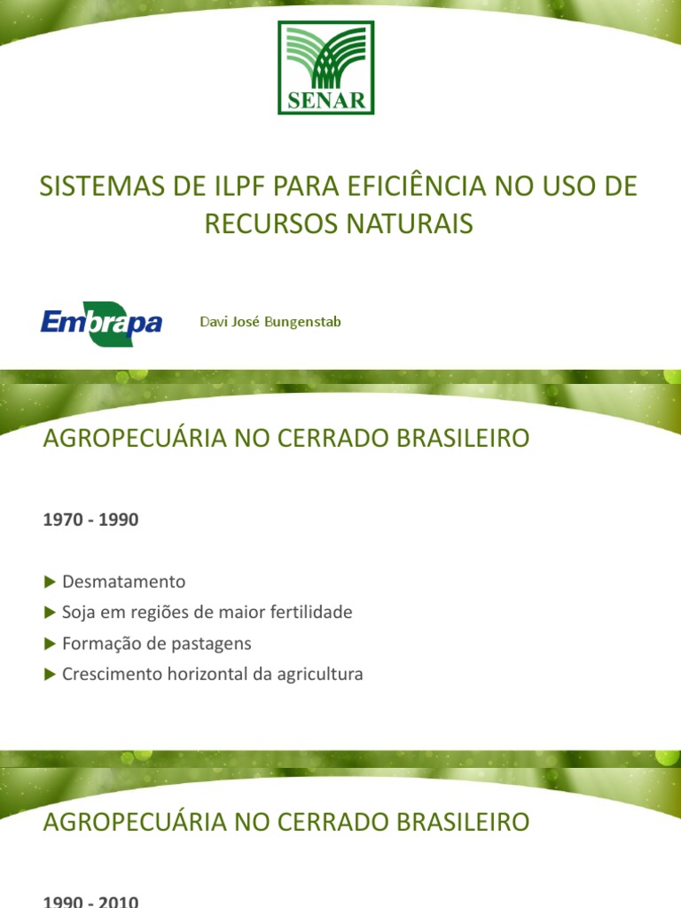 Aula 03 - Sistemas de ILPF Como Modelo Agropecuário de Eficiência No Uso de Recursos Naturais ...