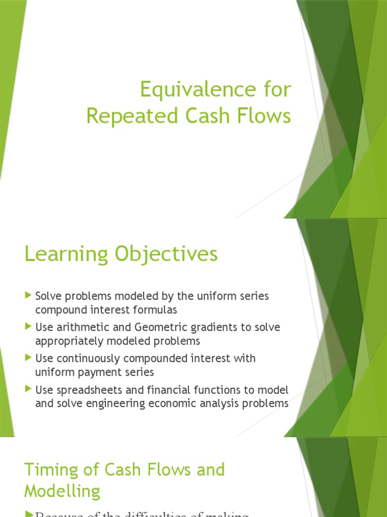 Equivalence For Repeated Cash Flows | PDF | Interest | Compound Interest