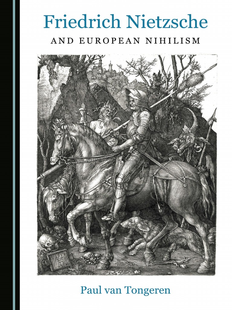 Friedrich Nietzsche and European Nihilism | PDF | Nihilism | Friedrich ...