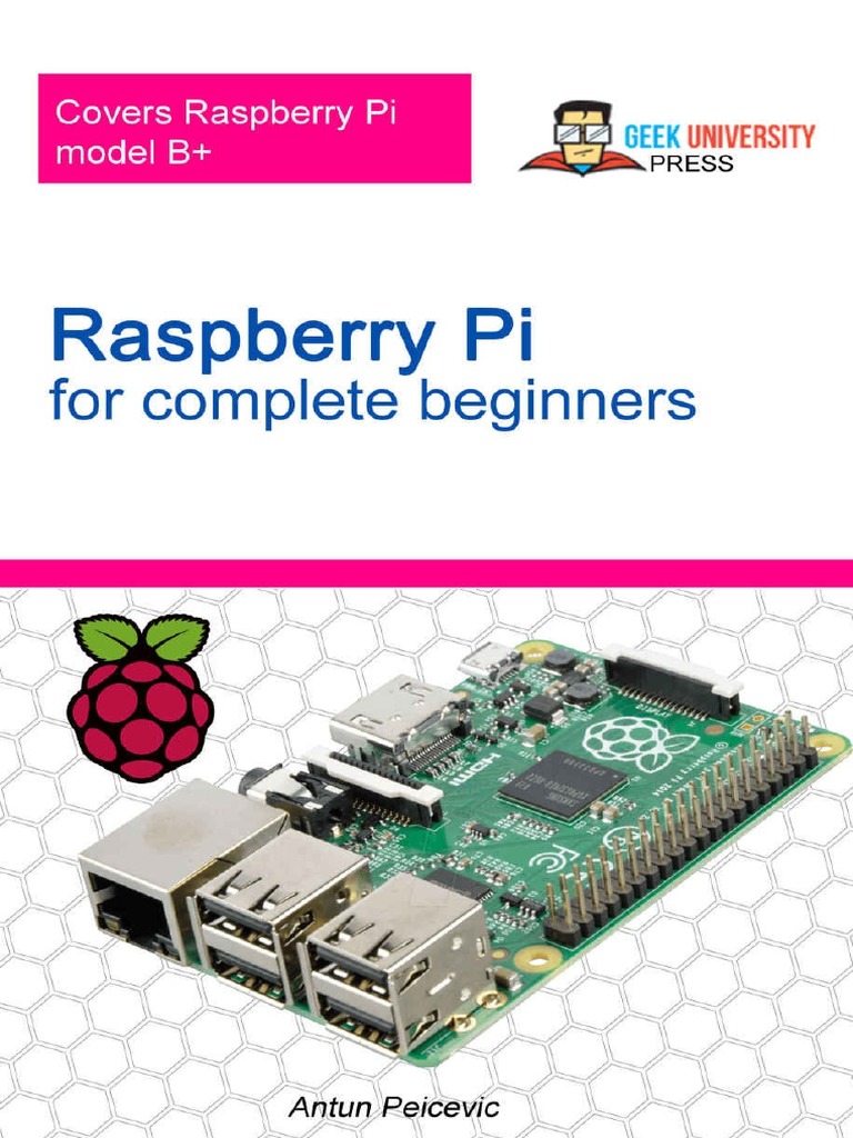 Raspberry Pi For Complete Beginners First Edition PDF | PDF | Raspberry Pi | Usb