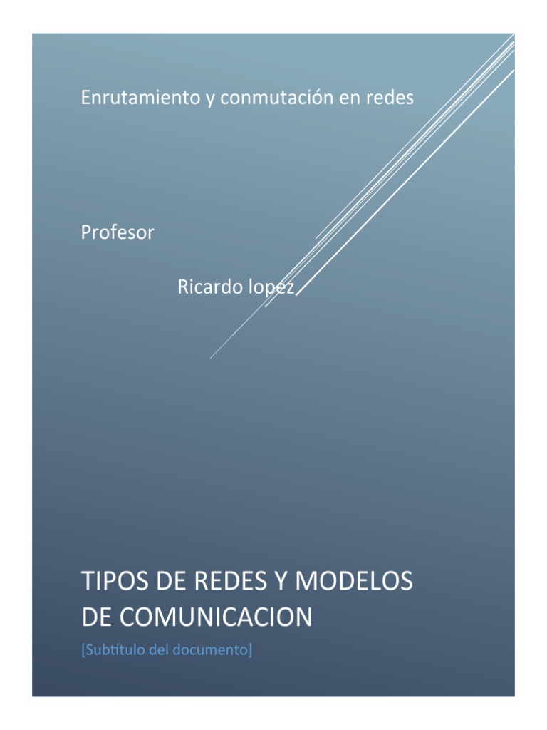 Tipos de Redes | PDF | Red de computadoras | Red de área amplia