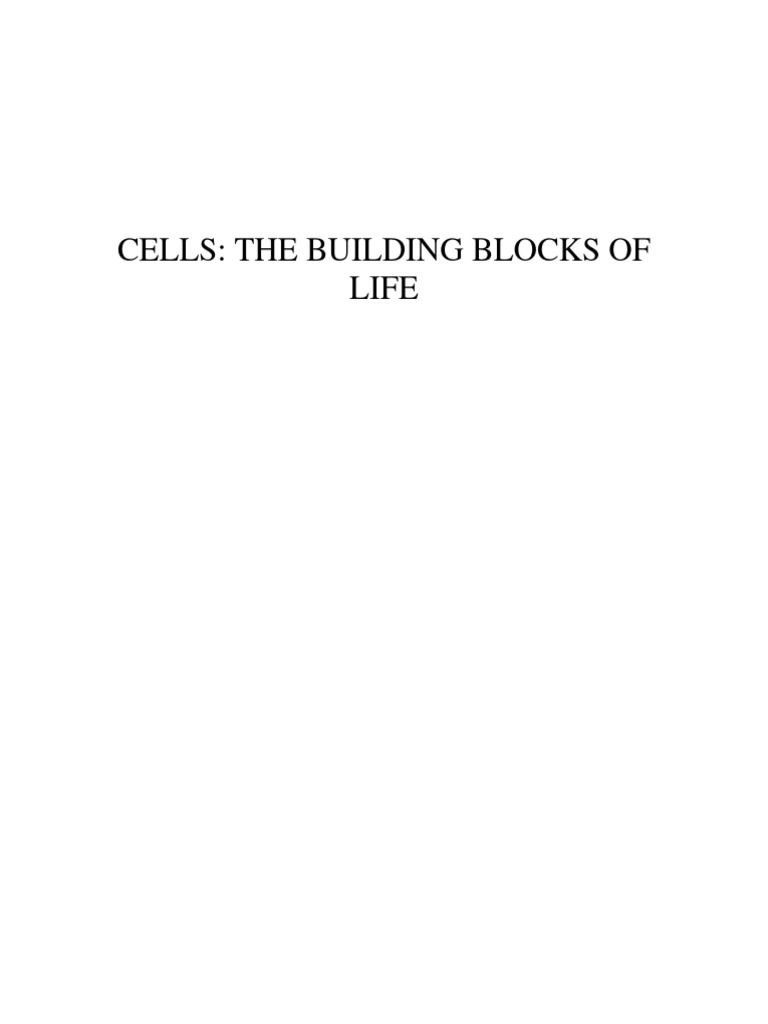 Lecture 1 - Cells - The Building Blocks of Life | Download Free PDF ...