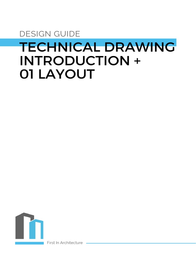 Technical Drawing Intro + 01 Layout | Download Free PDF | Technical ...