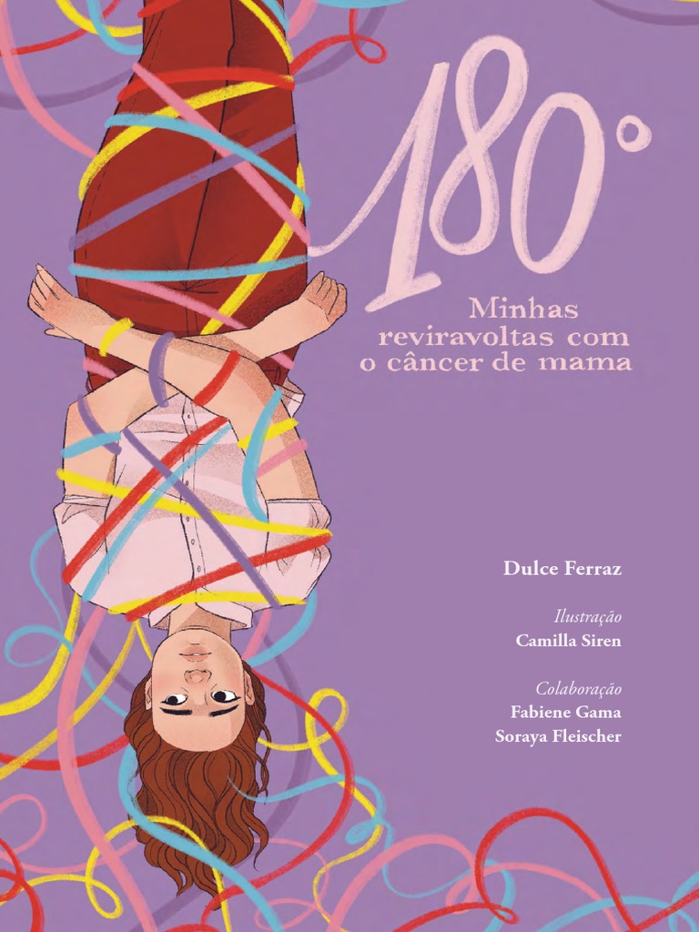 Ebook 180 Graus Minhas Reviravoltas Com o Cancer de Mama | PDF ...