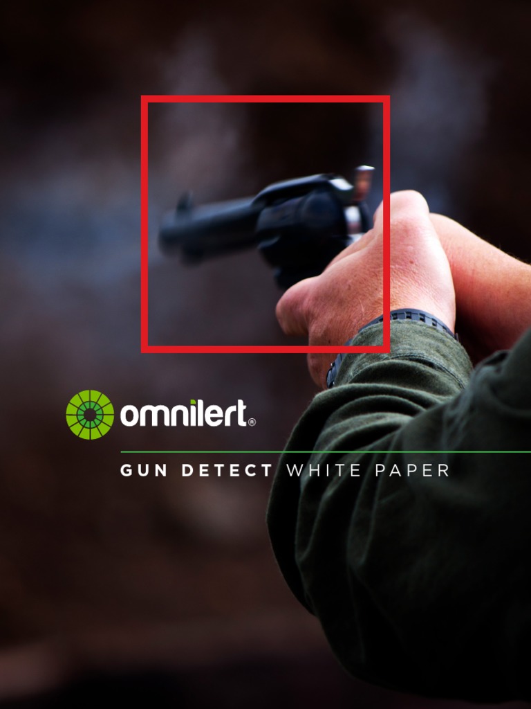 Omnilert - Gun Detect White Paper 100821 | PDF | Frame Rate ...