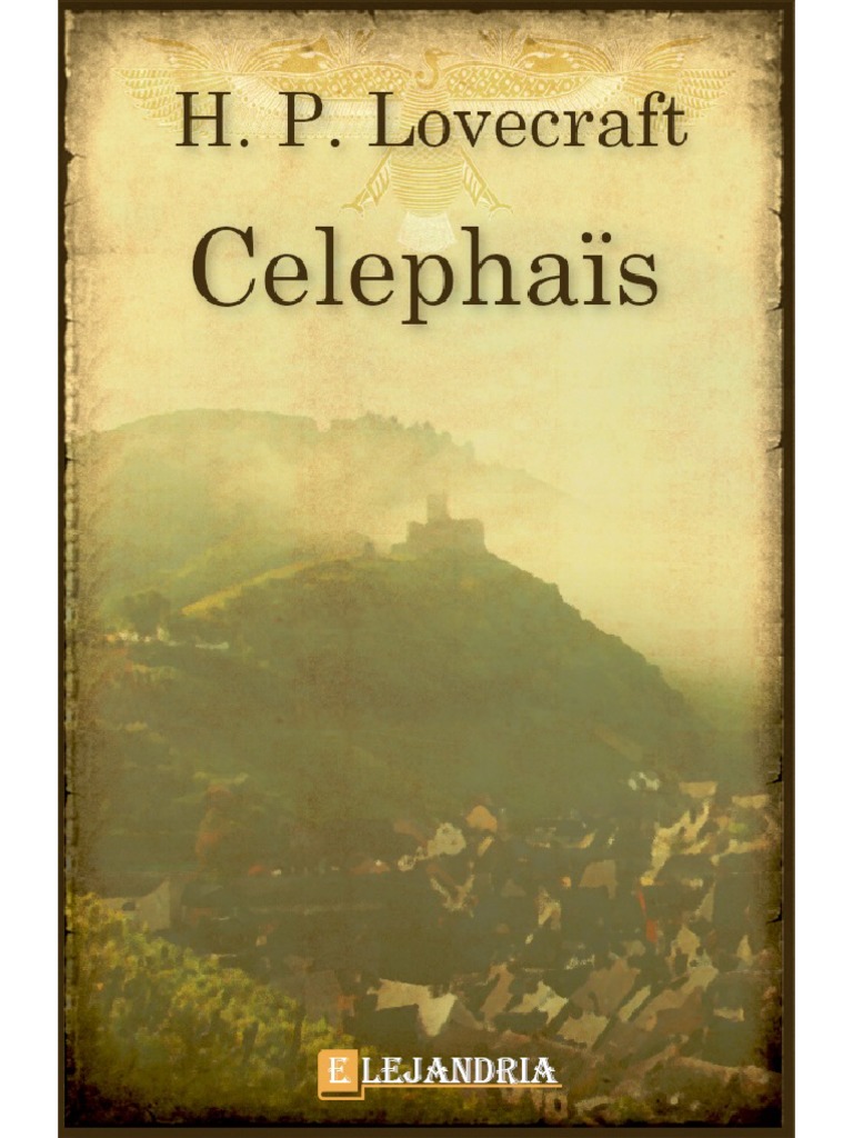 Celephais-H. P. Lovecraft | PDF