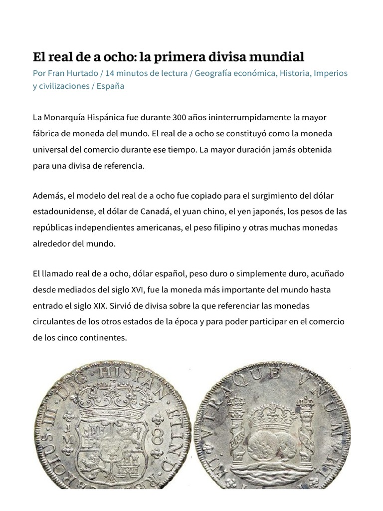 El Real de A Ocho La Primera Divisa Mundial - Geografía Infinita | PDF ...