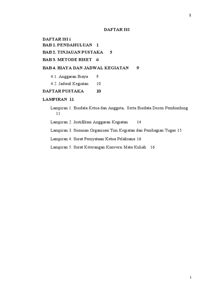Daftar Isi Daftar Isi I Bab 1. Pendahuluan 1 Bab 2. Tinjauan Pustaka 3 Bab 3. Metode Riset 6 Bab ...
