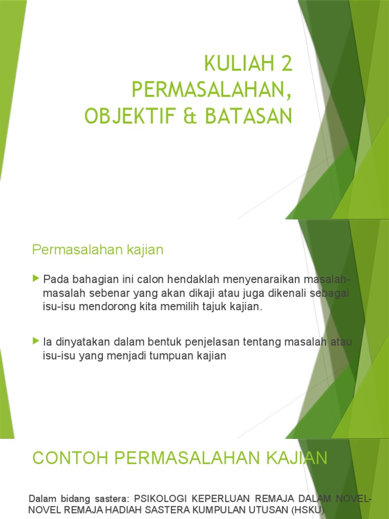 Minggu 2 - Permasalahan Kajian, Objektif Kajian Batasan Kajian | PDF