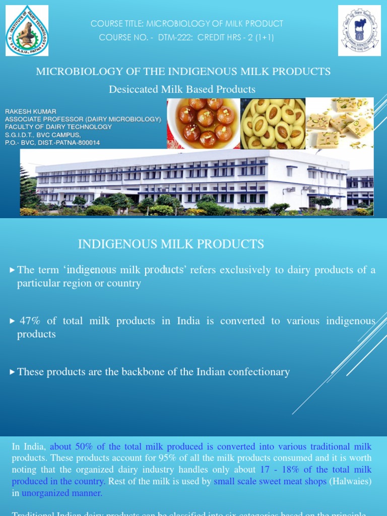 8th PPT of Microbiology of Indigenous Milk Products Desiccated Milk ...