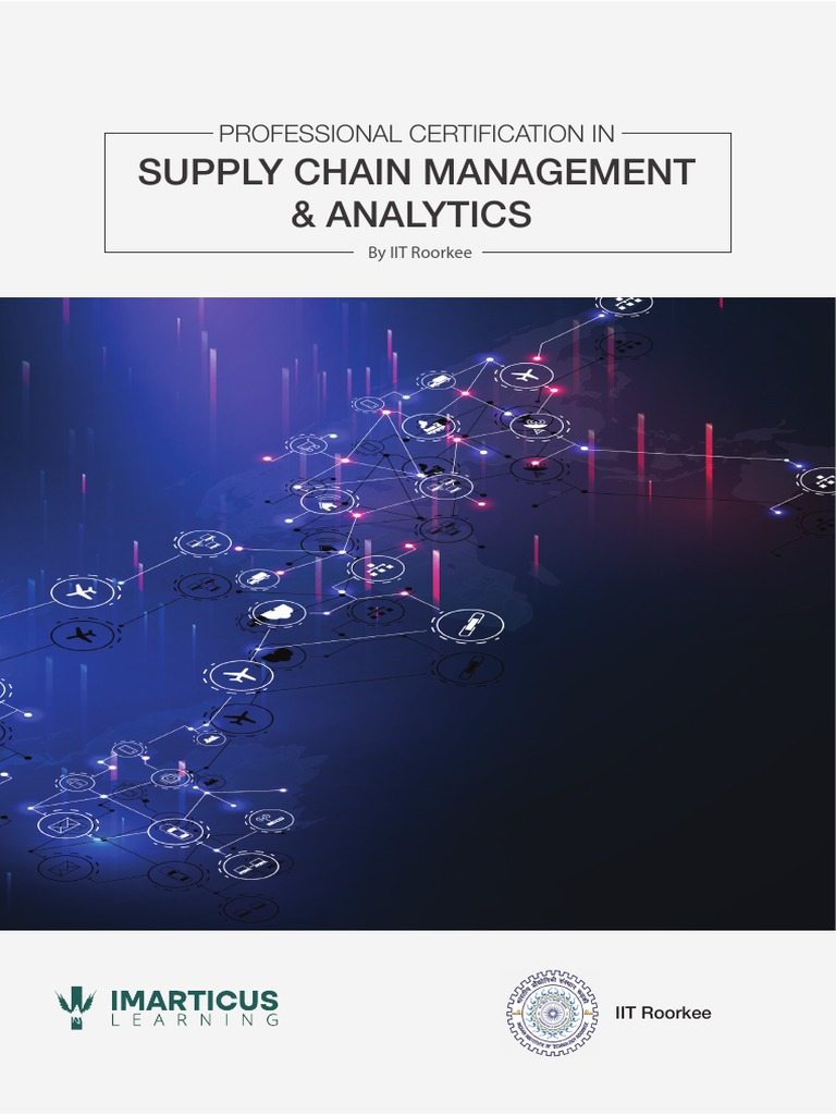 Supply Chain Management Ande Analytics Iit Roorkee | PDF | Supply Chain Management | Supply Chain
