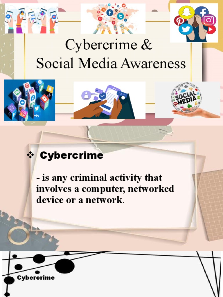 Cybercrime & Social Media Awareness | Download Free PDF | Cybercrime | Copyright Infringement
