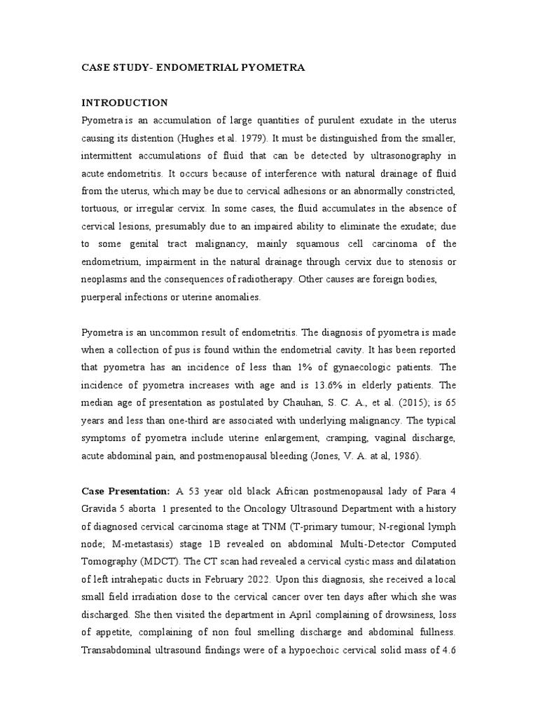 Case Study-Endometrial Pyometra | PDF | Cervical Cancer | Uterus