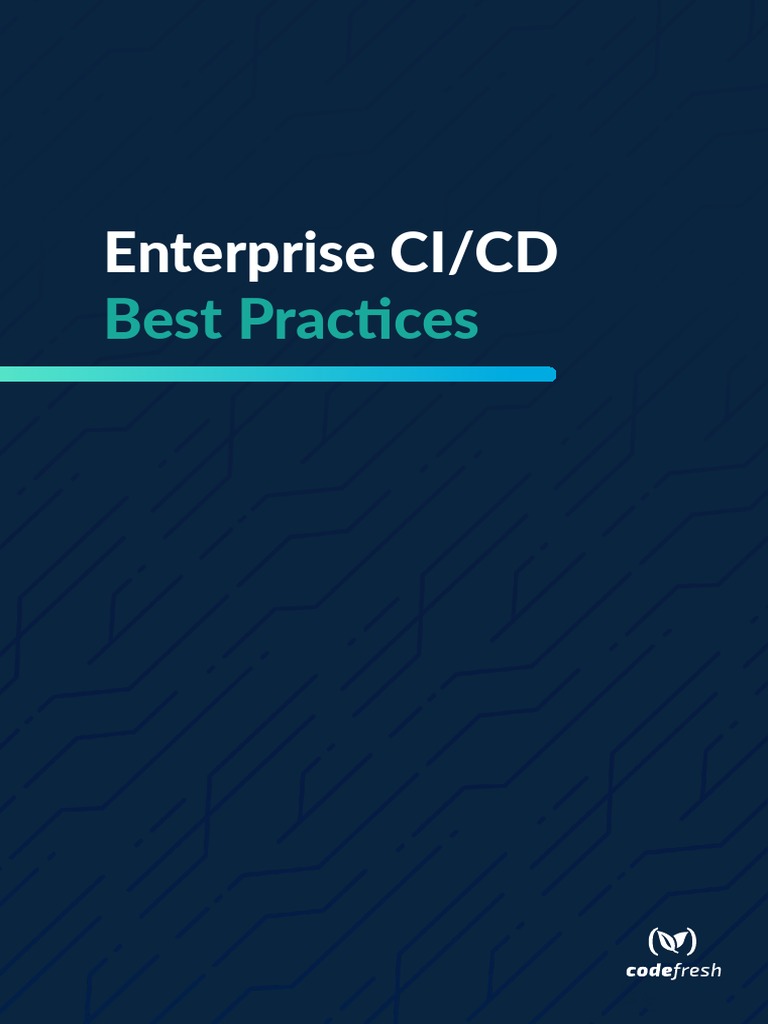 Enterprise CI CD Best Practices | PDF | Databases | Version Control