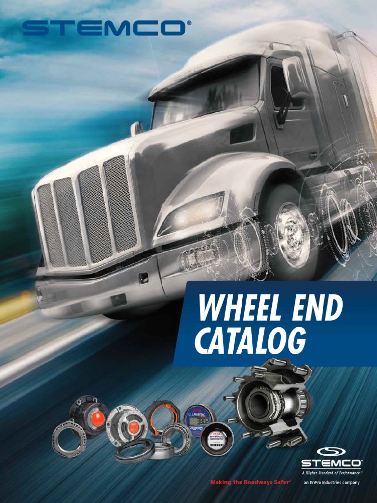STEMCO Wheel End Catalog | PDF | Bearing (Mechanical) | Axle
